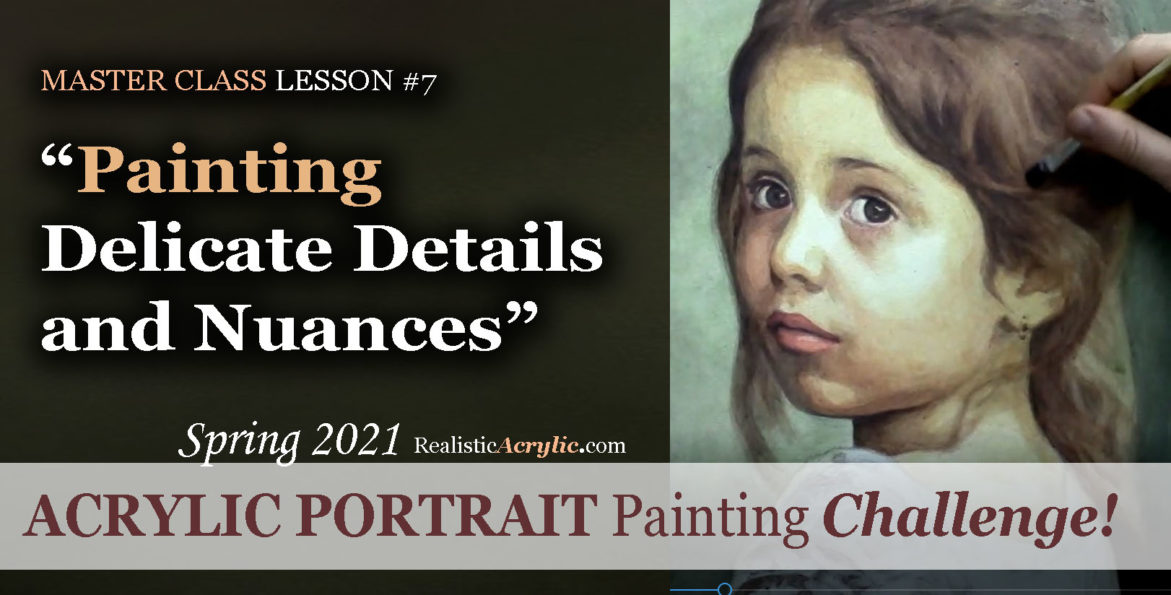 Spring 2021 Acrylic Portrait Painting Challenge: Painting Delicate ...