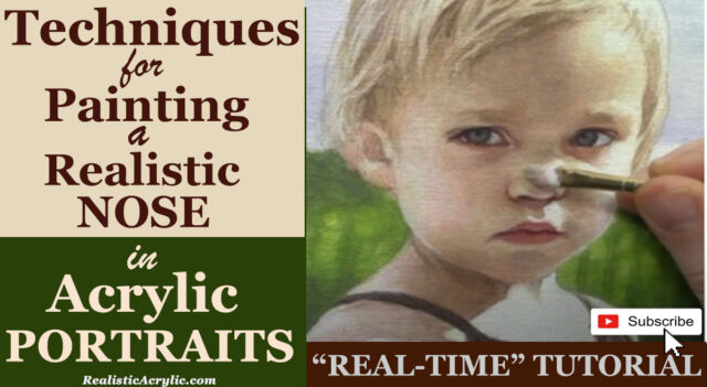 Realistic Nose Painting Techniques - Realistic Acrylic Portrait School